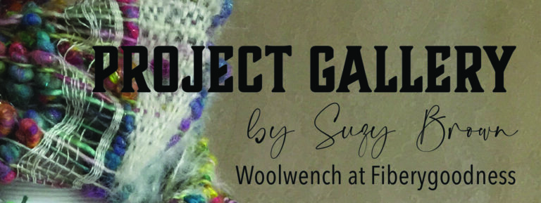 the Project Gallery – Fiberygoodness